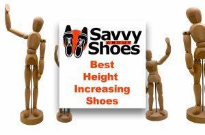 Best Height-Increasing Shoes - Savvy About Shoes